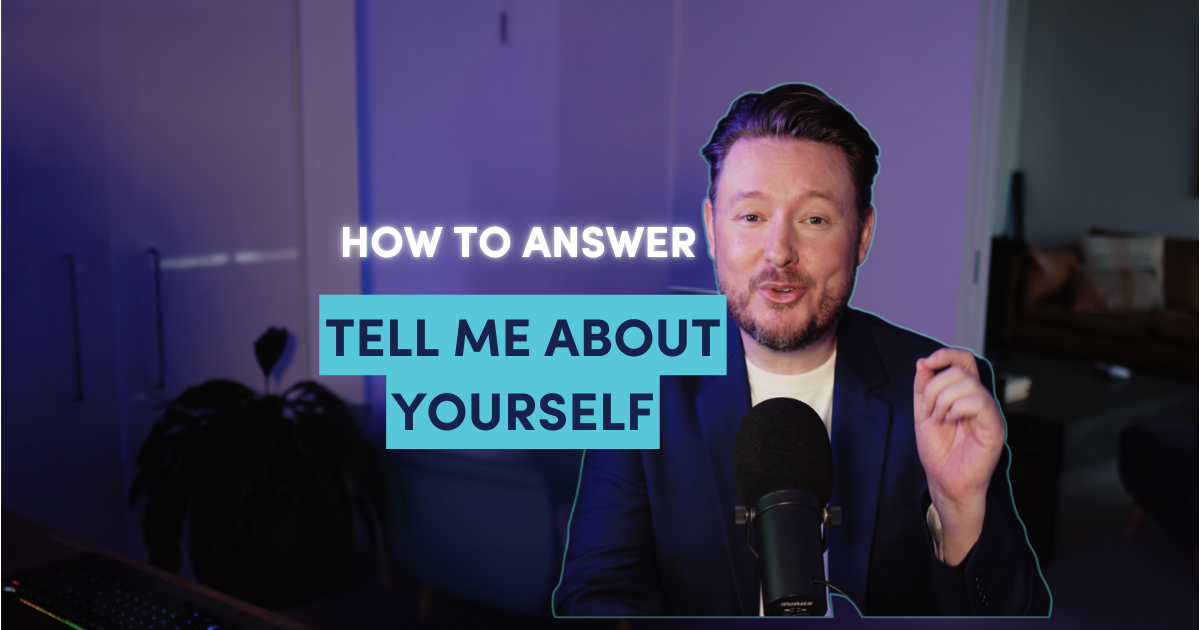 How to Answer: Tell Me About Yourself in a Job Interview